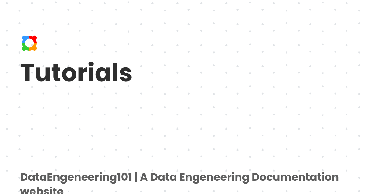 Tutorials | DataEngineering101